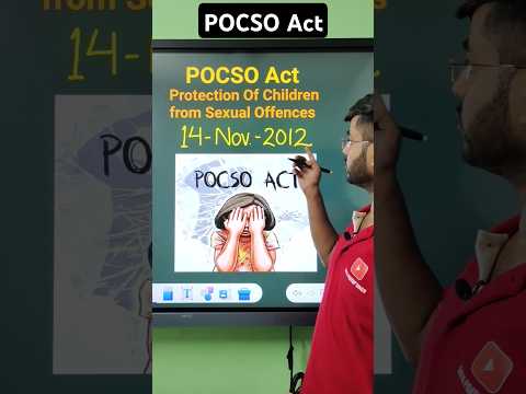 POCSO Act | Protection of children from Sexual Offences act 2012