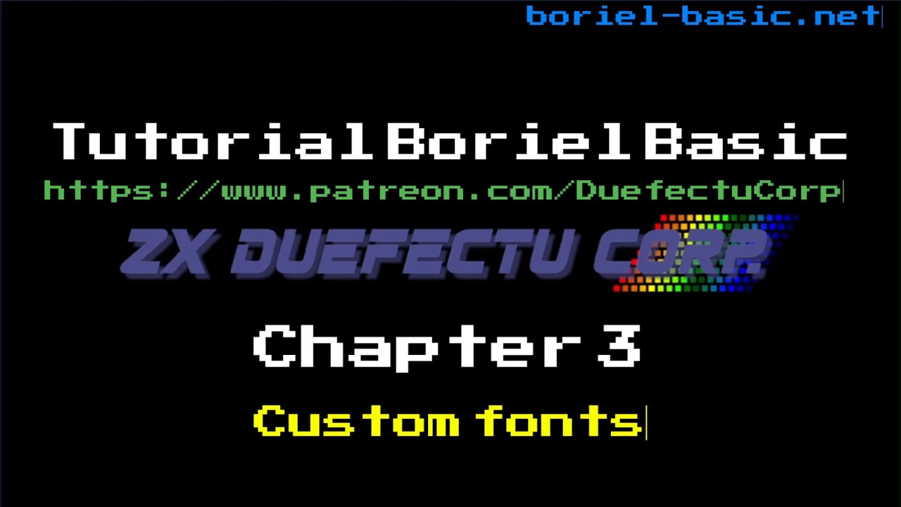Tutorial Boriel Basic (EN) - 3: Custom fonts