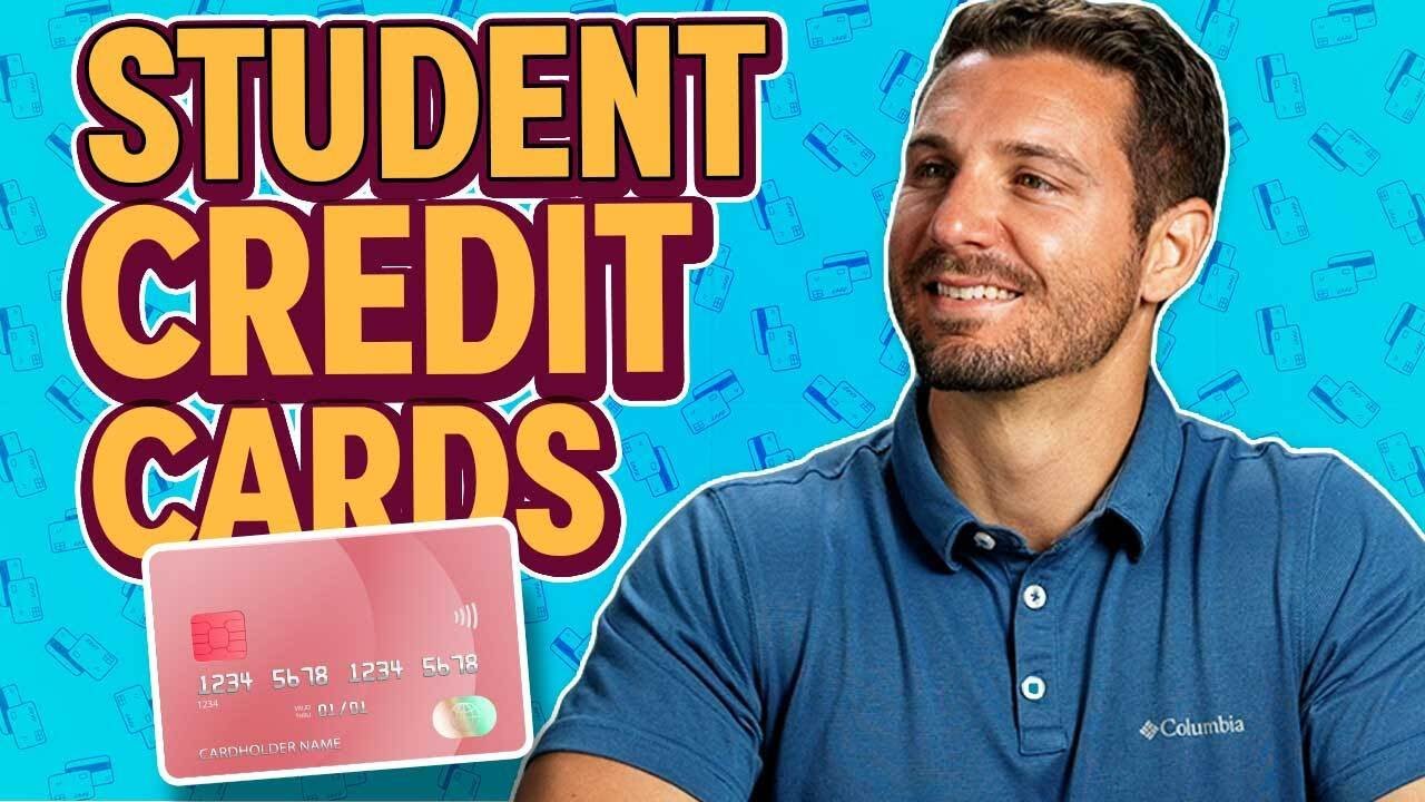 Understanding Student Credit Cards: Features, Benefits, and How They ...