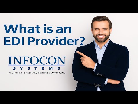 What is an EDI Provider? | Infocon Systems