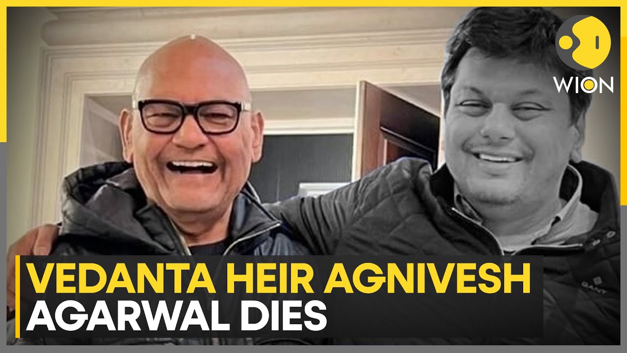 Vedanta Group: Who Was Agnivesh Agarwal, Vedanta Chairman's Son Who Died In US | WION