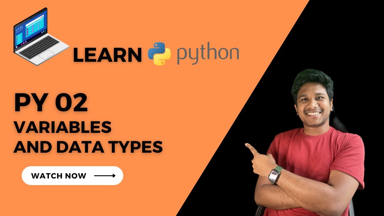 Py 02 |  Mastering Python Basics: Variable & Data types