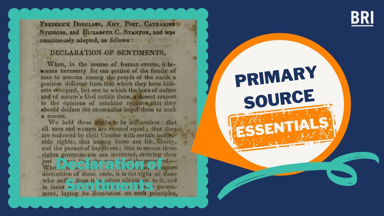Declaration of Sentiments | Primary Source Essentials