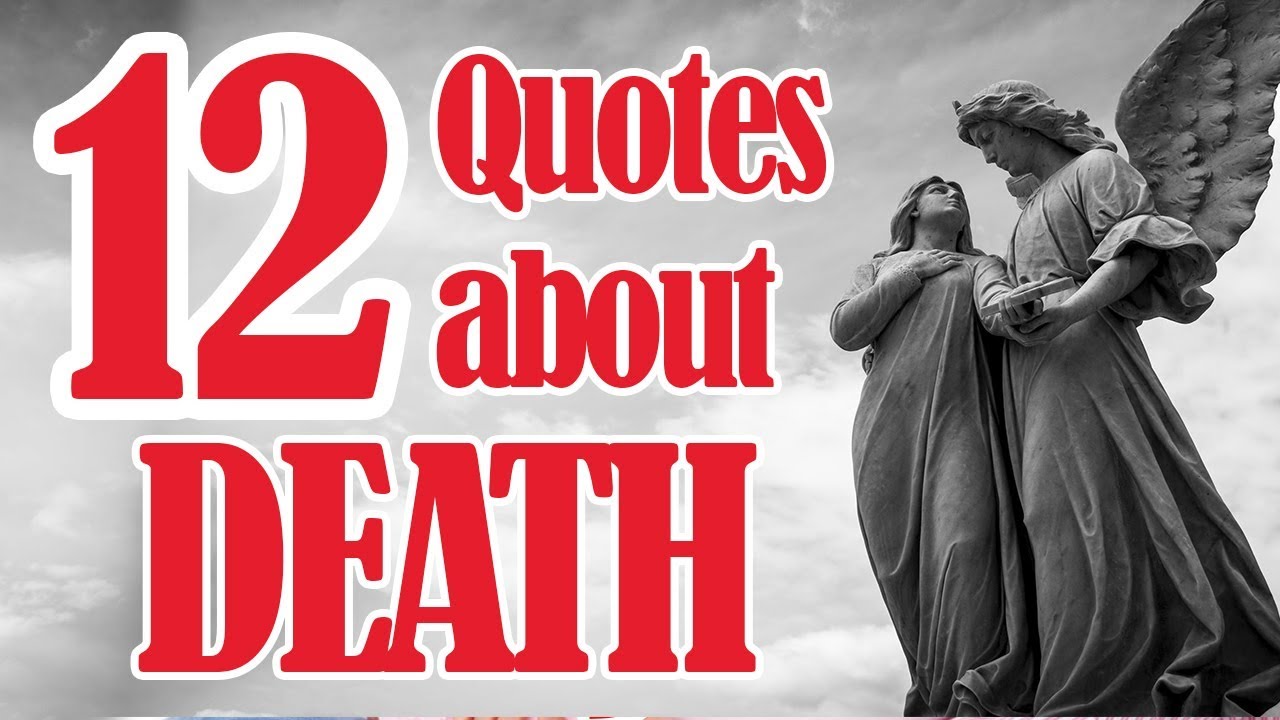 12 Quotes about death | Inspirational Quotes on death