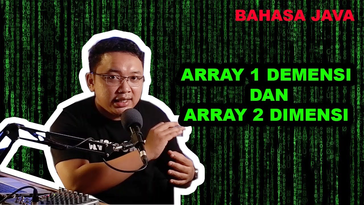 Array dalam Bahasa Java (Belajar Java #9)
