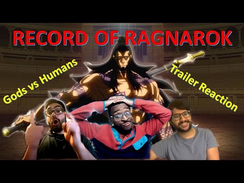 Gods vs Humans HYPE | Reaction to RECORDS OF RAGNAROK trailer! aka Shūmatsu no Walküre