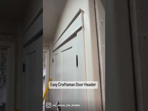 Easy DIY Craftsman Door Trim/Header