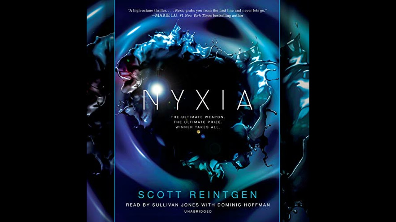 Nyxia: The Nyxia Triad Audiobook by Scott Reintgen
