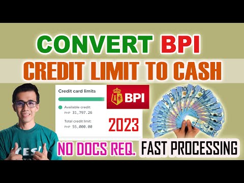 PAANO CONVERT ANG BPI CREDIT LIMIT SA CASH | FAST PROCESSING CREDIT TO CASH | BPI TUTORIAL 2023