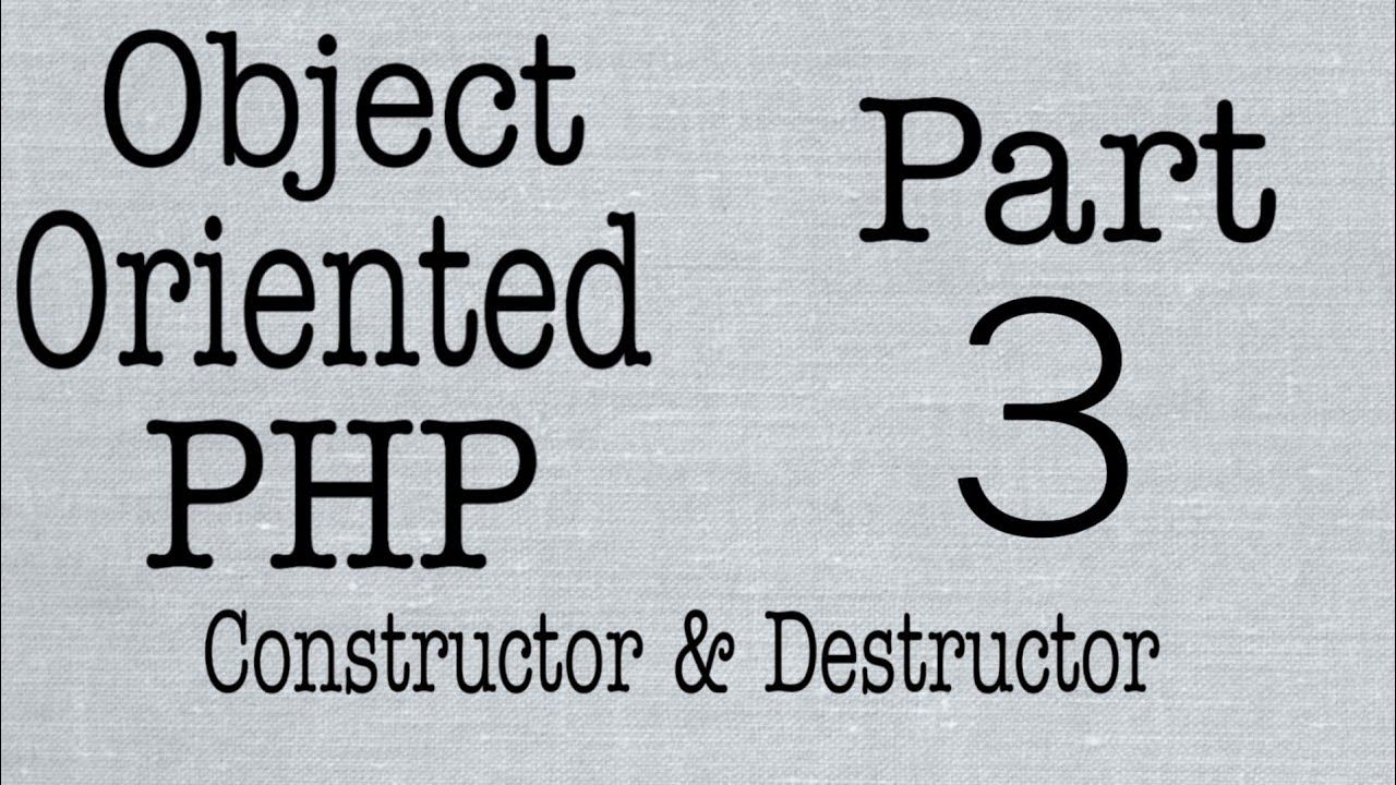 Object Oriented PHP in hindi | Constructor and Destructor | Web Tutorial by Nikhil Koshti