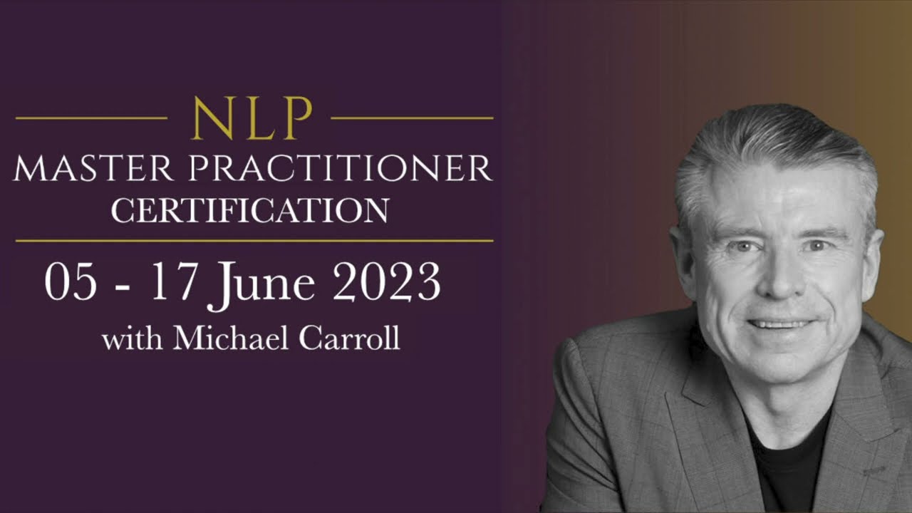 NLP Master Practitioner Certification 2023.