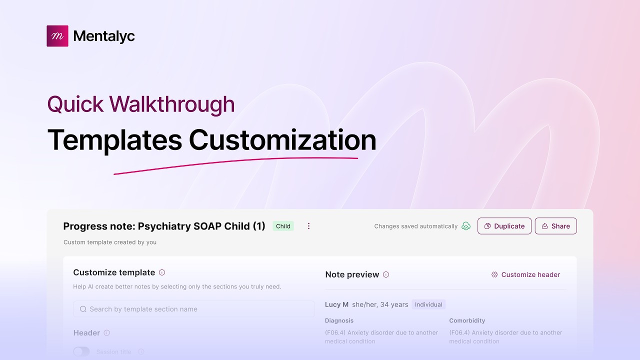 AI Therapy Notes Template Customization in Mentalyc for HIPAA Compliant Therapy Documentation