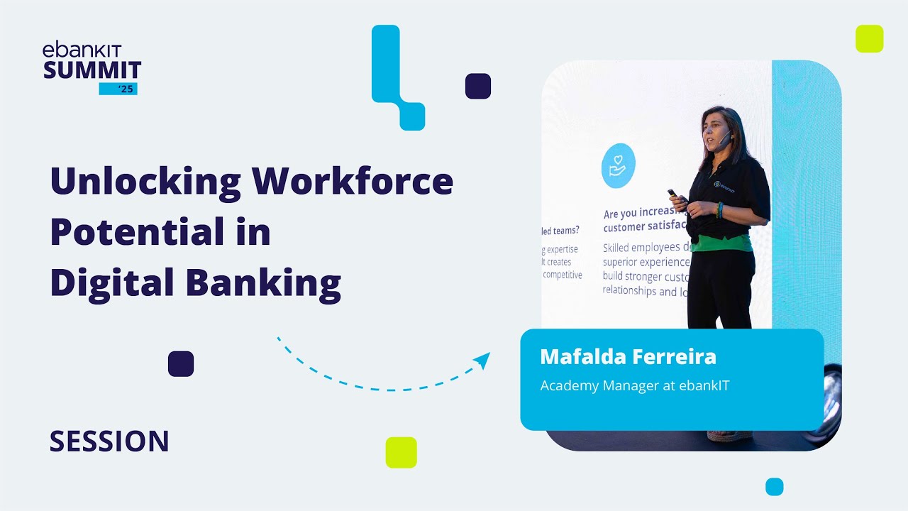How to Build Skilled Teams That Drive Banking Innovation | ebankIT Summit 2025