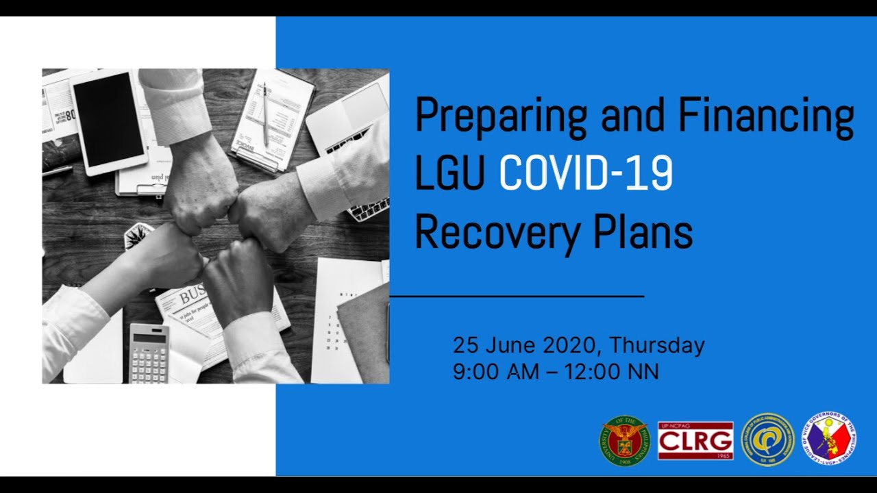 Preparing & Financing LGU COVID-19 Recovery Plans