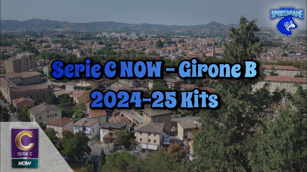 2024-25 Serie C NOW - Girone B Kits