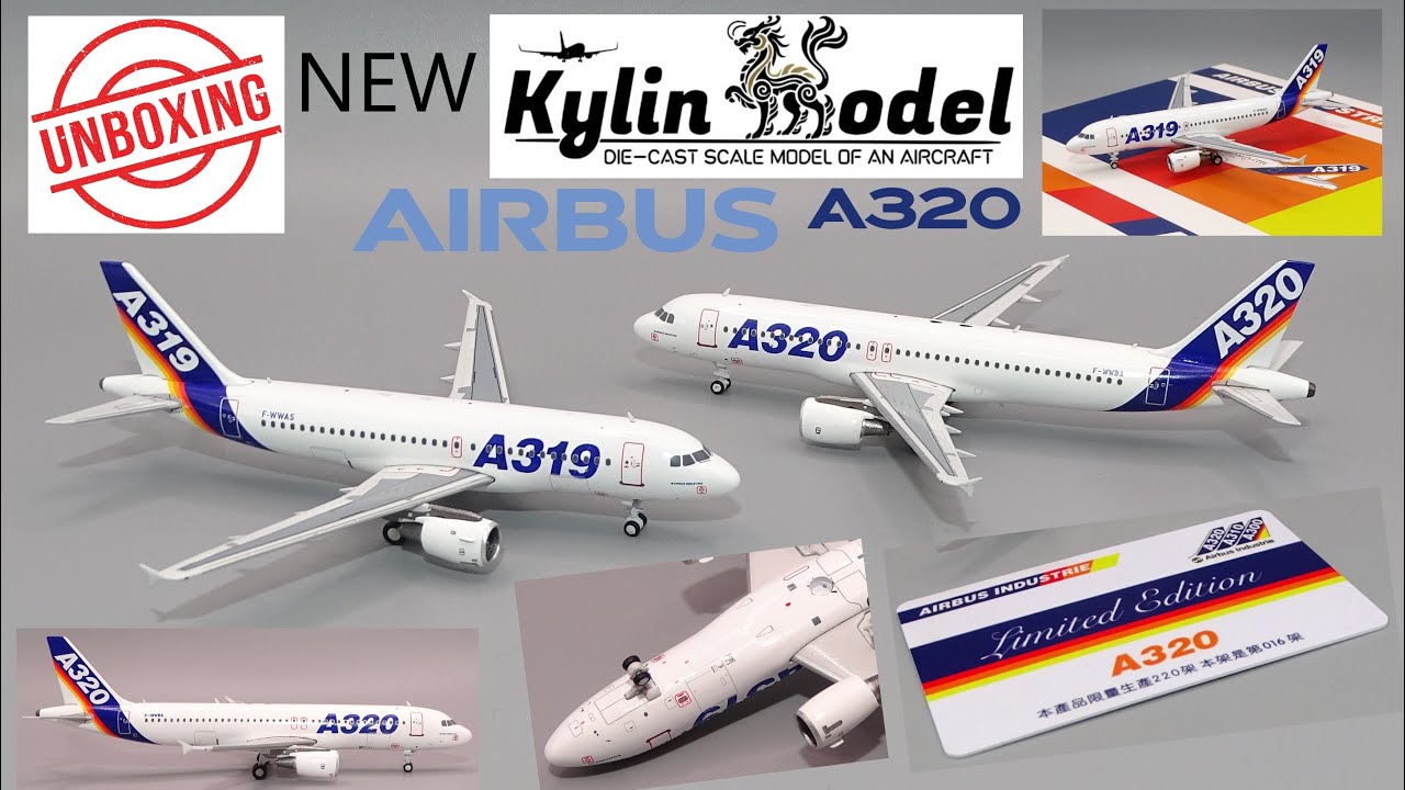 Unboxing New Kylin Model Airbus A319 /A320 Moulds in Airbus House Colours