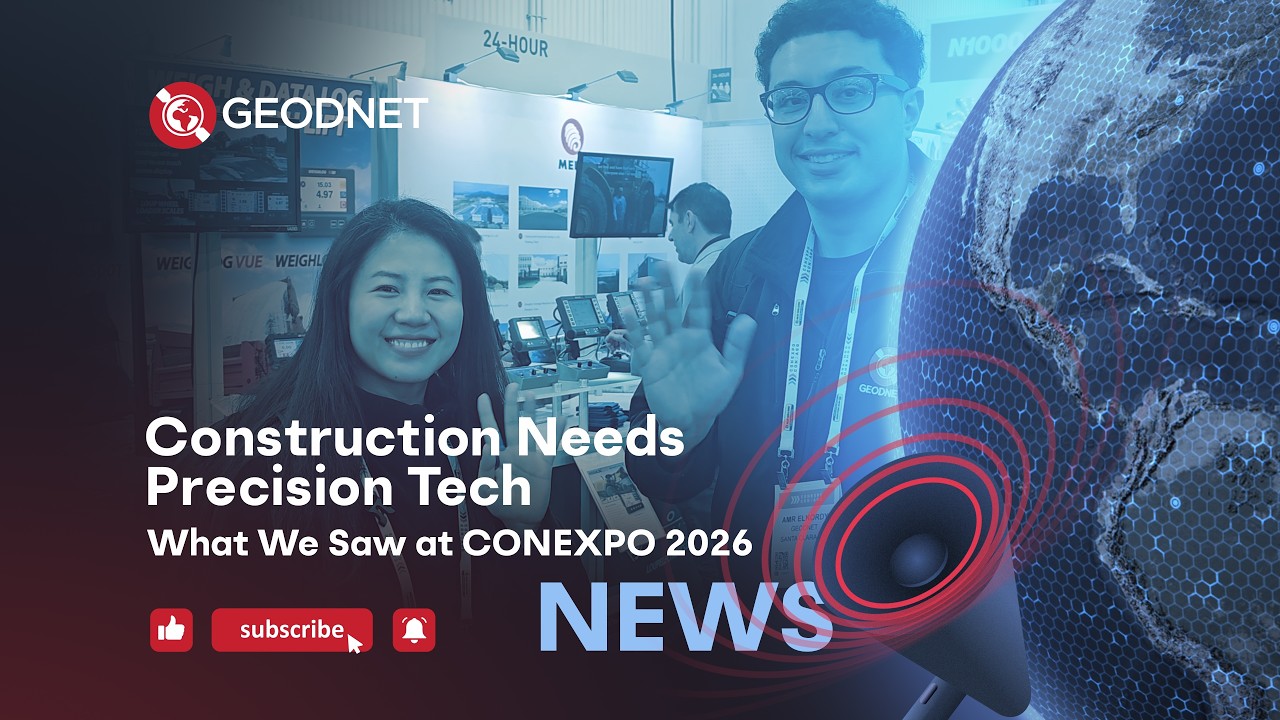 Construction Needs Precision Tech - What We Saw at CONEXPO 2026