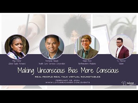 Making Unconscious Bias More Conscious
