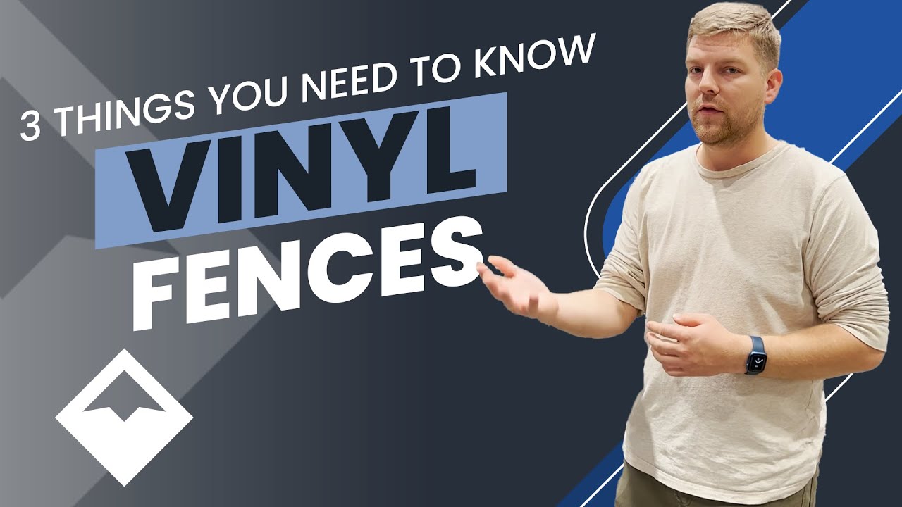 Vinyl Fences, 3 Things You NEED to Know!