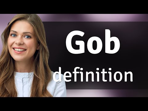 Gob | definition of GOB