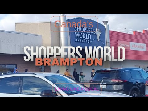 Shoppers World Brampton, Ontario, Canada