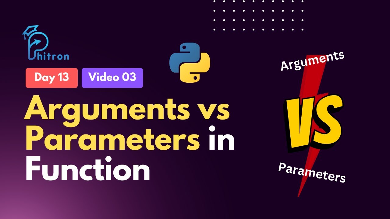 13.3 - Arguments vs Parameters in Function | Python Bangla Tutorial