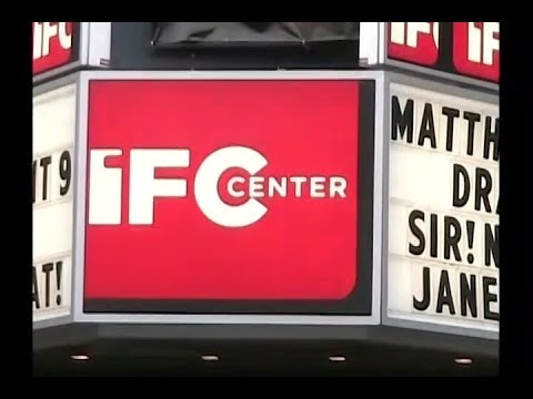 NYC DOCUMENT 2006 IFC CENTER