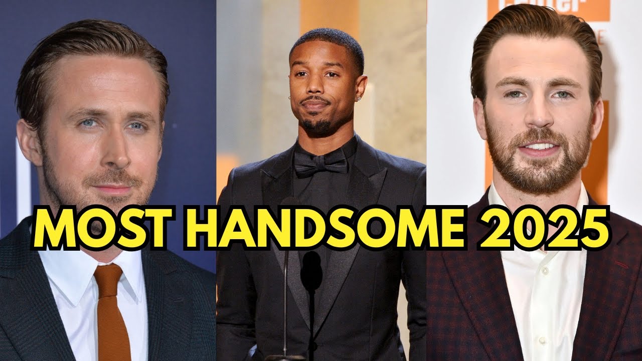 TOP 15 MOST HANDSOME HOLLYWOOD ACTORS IN 2025