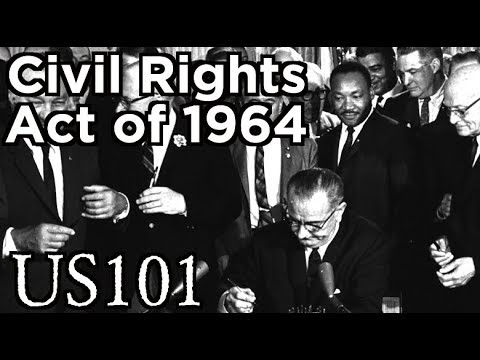 The Civil Rights Act of 1964 - US 101