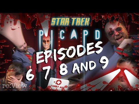 Star Trek: Picard Season 2, Episodes 6, 7, 8, and 9 - re:View