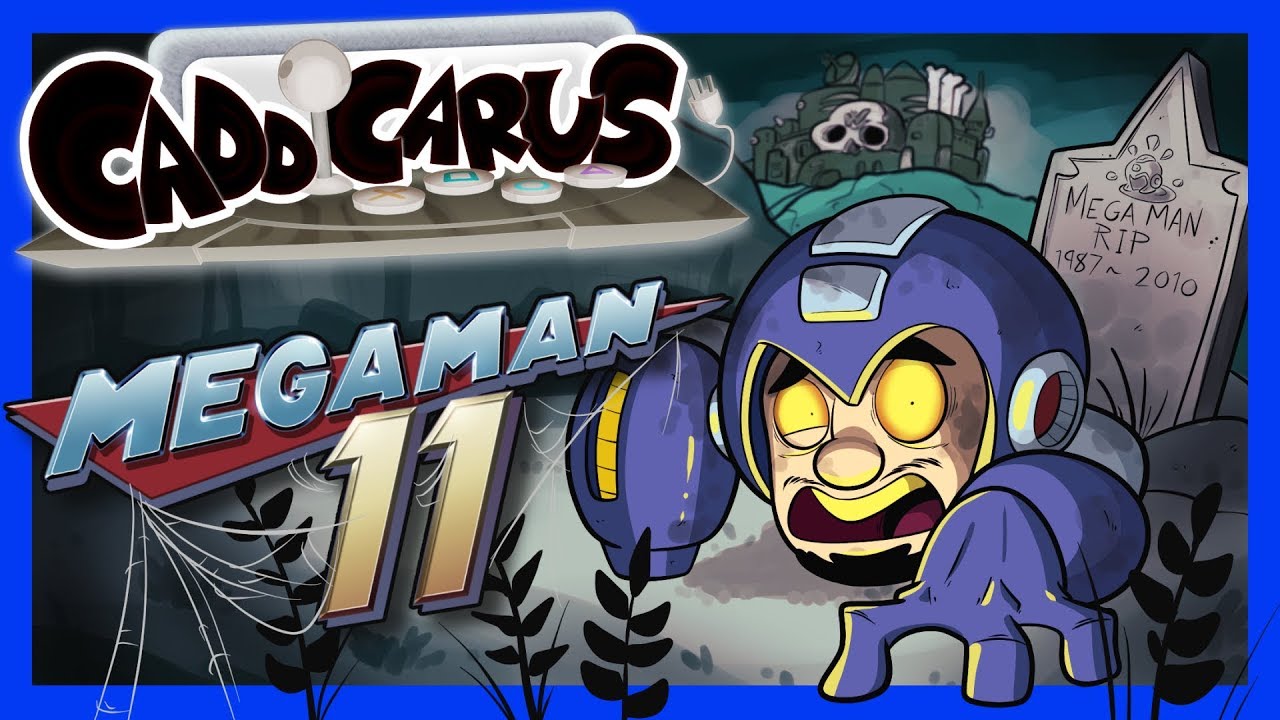 [OLD] Mega Man 11 - Caddicarus