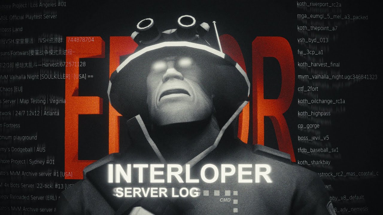 [SFM/HORROR] INTERLOPER: SERVER LOG