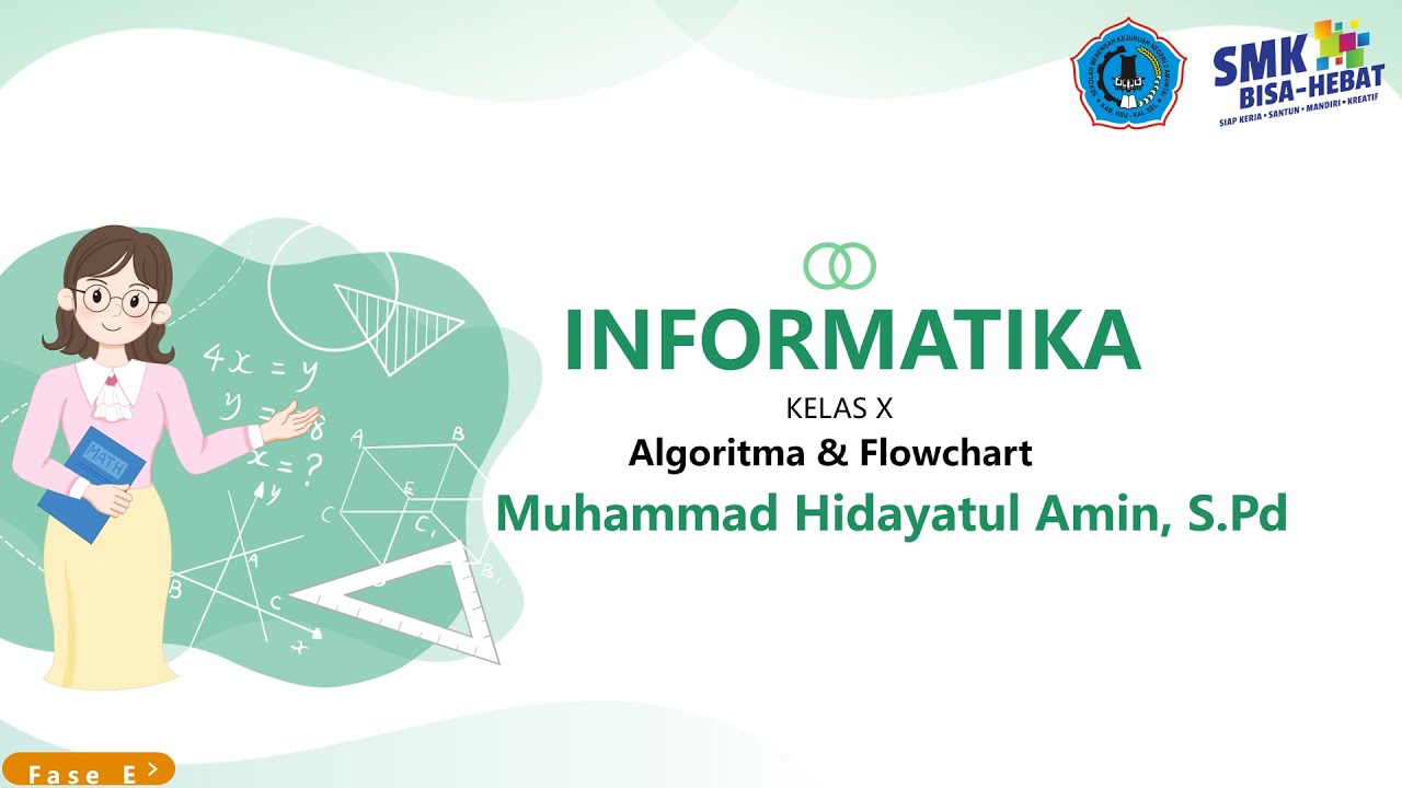Pembelajaran Algoritma & Flowchart Sederhana Kelas X