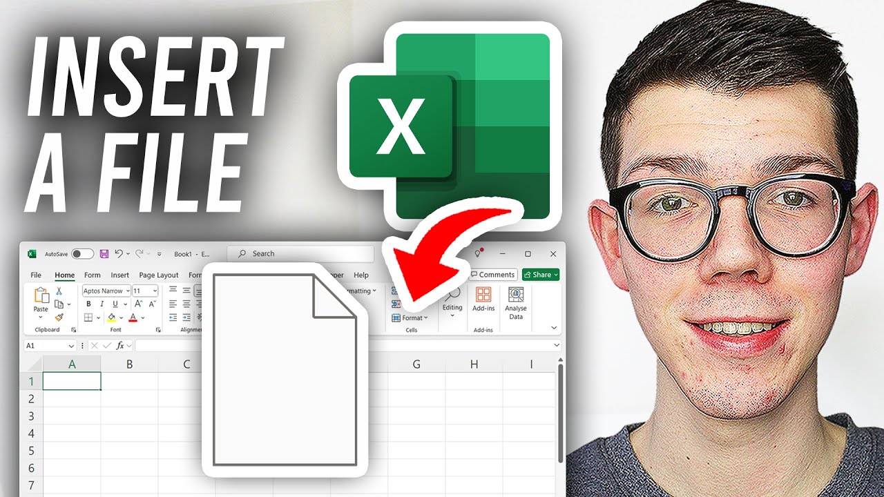 How To Insert A File In Excel - Full Guide