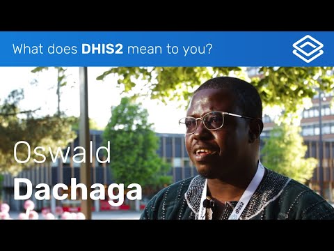 What does DHIS2 mean to you? With Oswald Dachaga, Ghana Health Service