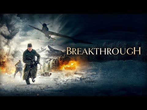Breakthrough (2019) [Drama] [War] 🎖️ Against All Odds 🎖️ | Full Movie