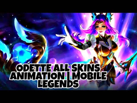 ODETTE ALL SKINS ANIMATION | MOBILE LEGENDS : BANG BANG