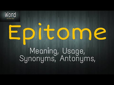 Word of the day - Epitome