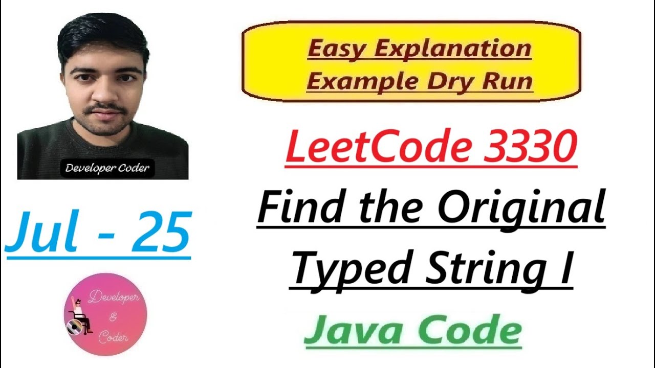 Find the Original Typed String I | Leetcode 3330 | Java Code | Developer Coder