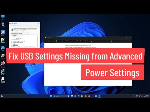 Fix USB Settings Missing from Advanced Power Settings Under Power Options In Windows 11/10