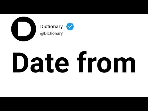 Date from Meaning In English