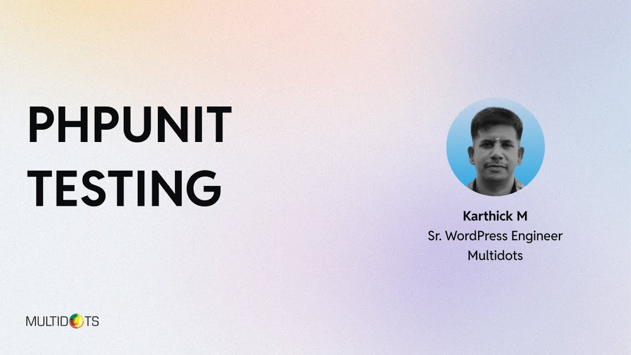 PHPUnit for WordPress: Complete Setup Guide and Testing Best Practices