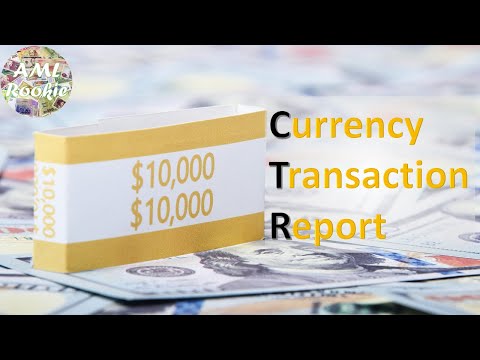 What is CTR | Currency Transaction Report - Threshold Limit for Cash Transaction