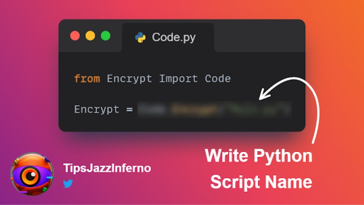 Encrypt Your Python Tkinter Script From Readable