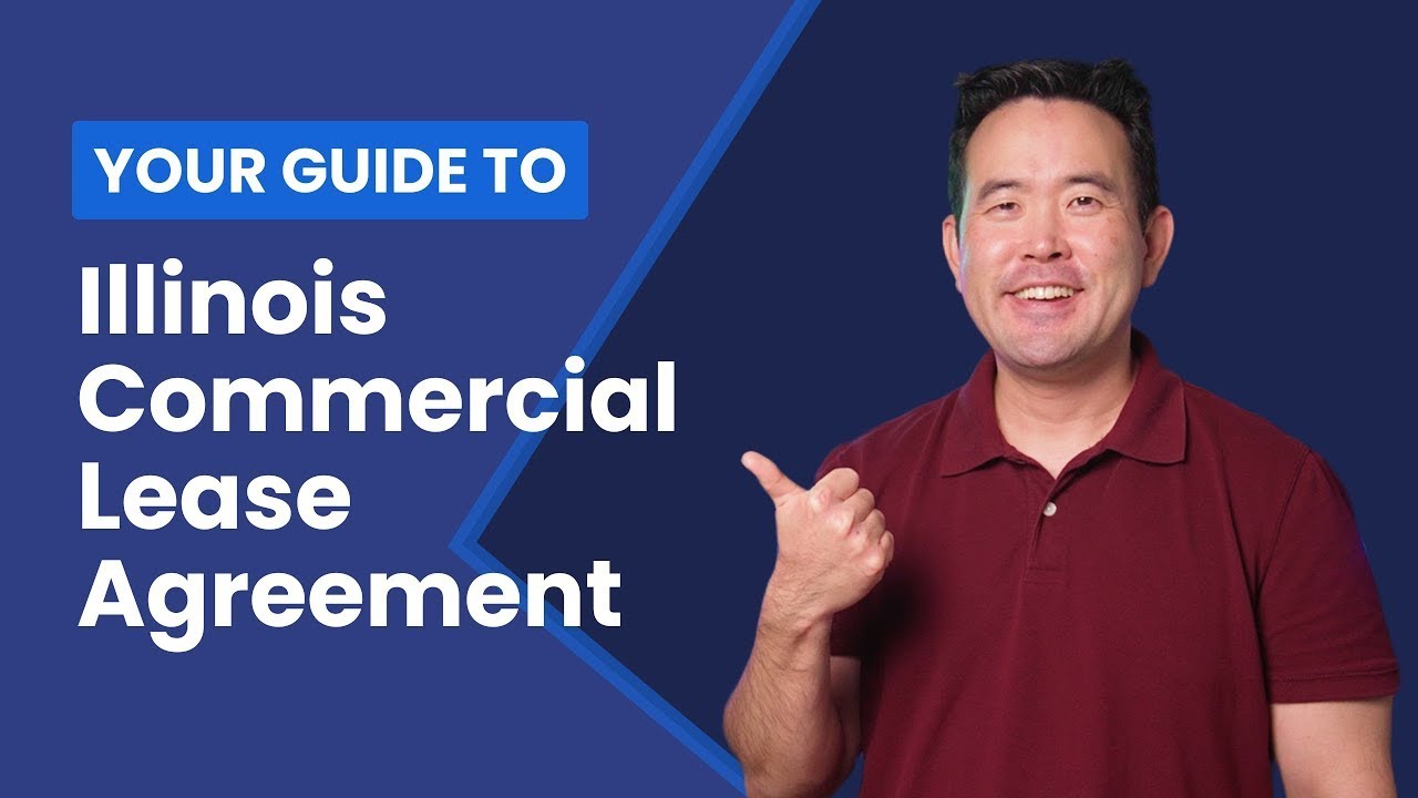 The Illinois Commercial Lease Agreement Explained + Free Template