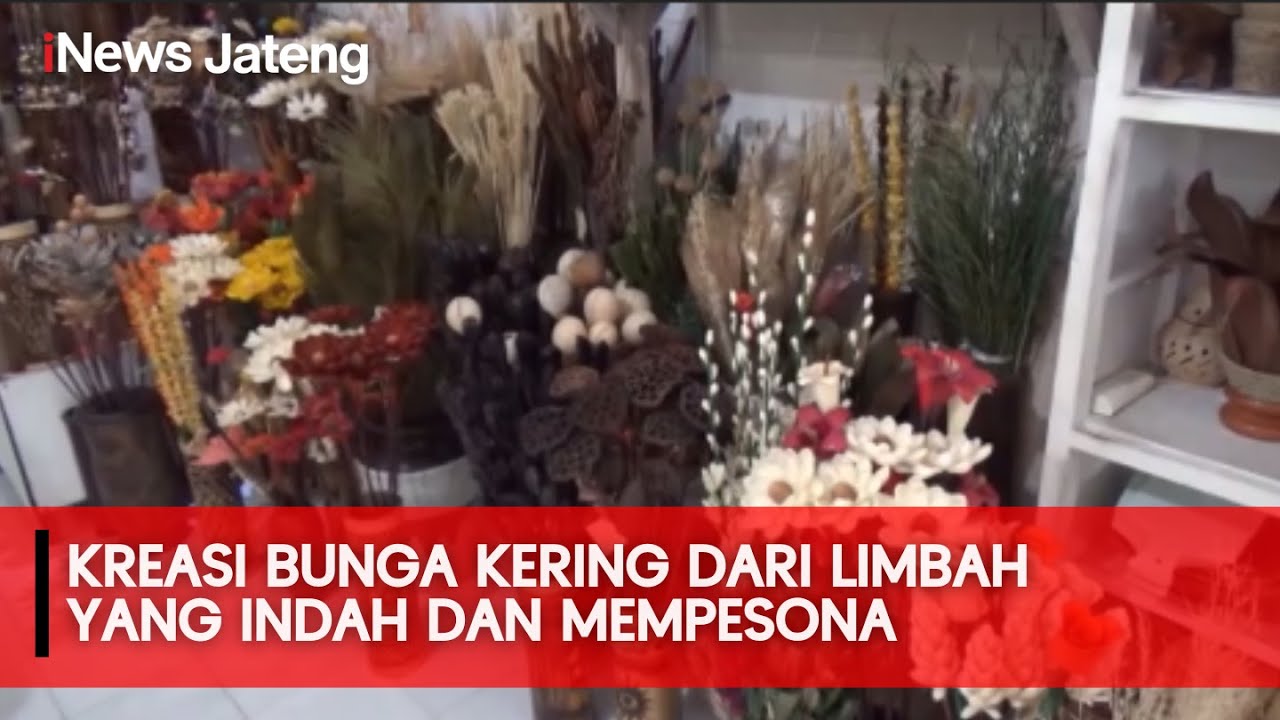 KREASI BUNGA KERING DARI LIMBAH
