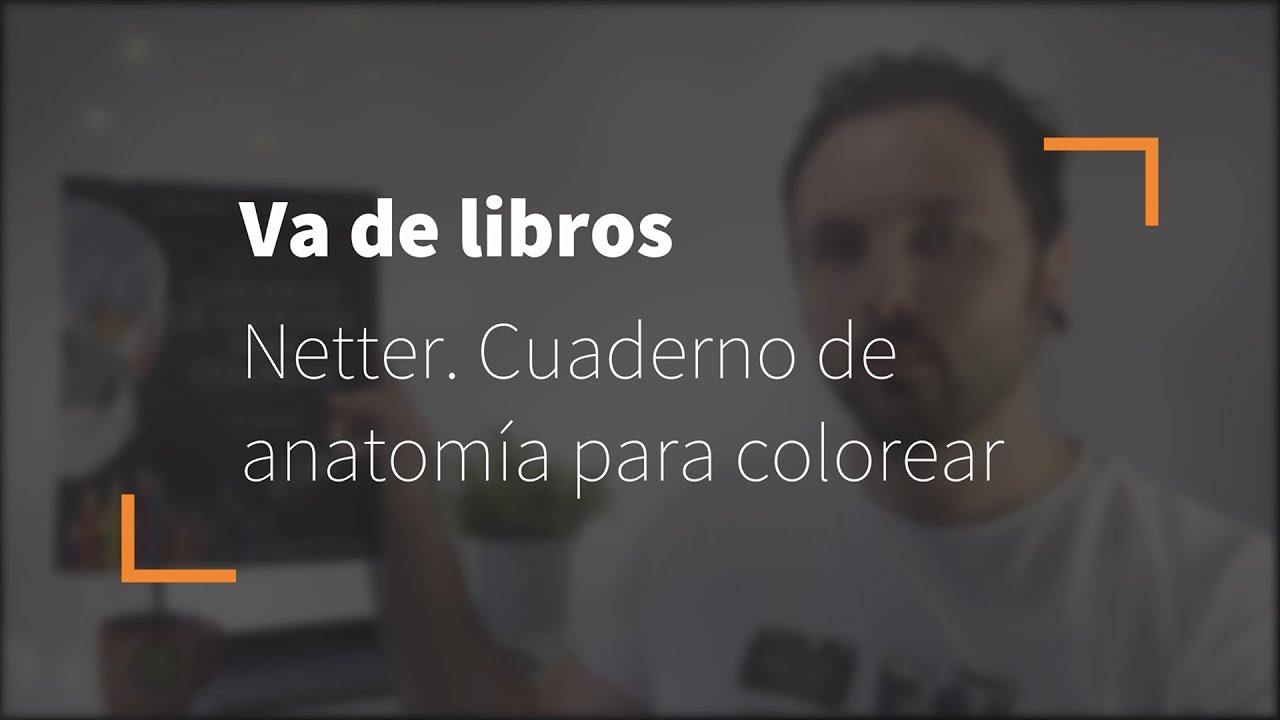 Netter. Cuaderno de anatomía para colorear