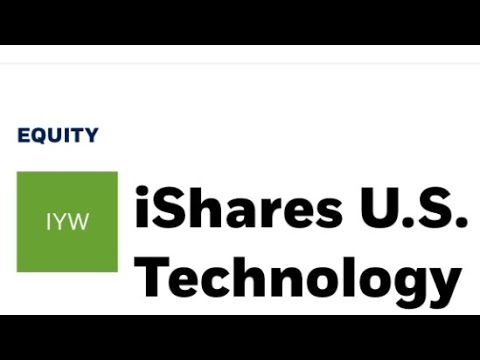 IYW iShares U.S. Technology ETF