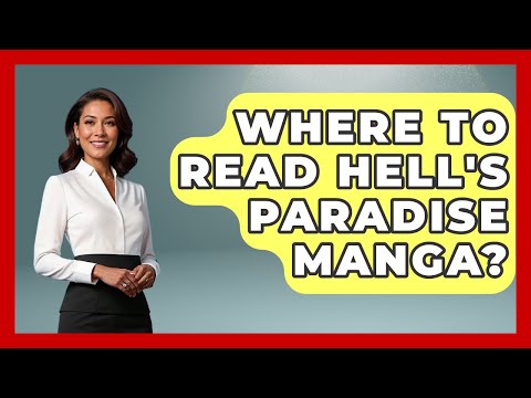 Where To Read Hell's Paradise Manga? - Japan Past and Present