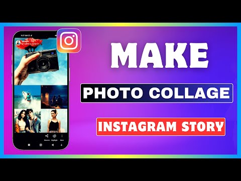 How To Make A Collage On Instagram Story | Create Photo Collage In Insta Stories